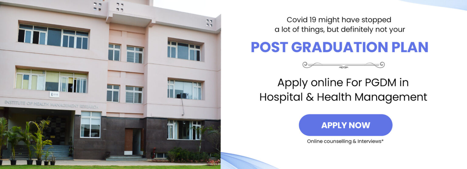 Home | IIHMR Bangalore | Best Healthcare Management College